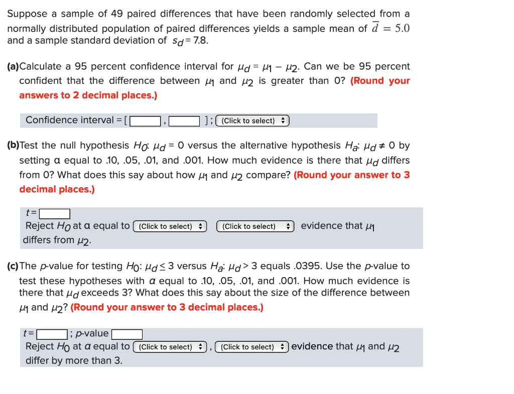Solved Suppose a sample of 49 paired differences that have | Chegg.com