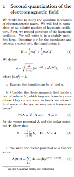 Solved 1 Second quantization of the electromagnetic field We | Chegg.com