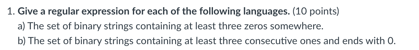 Solved Give a regular expression for each of the following | Chegg.com
