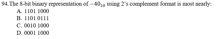 Solved 94 The 8 Bit Binary Representation Of −4010 Using 2 