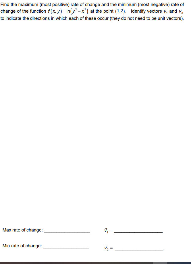 Solved Find the maximum (most positive) rate of change and | Chegg.com