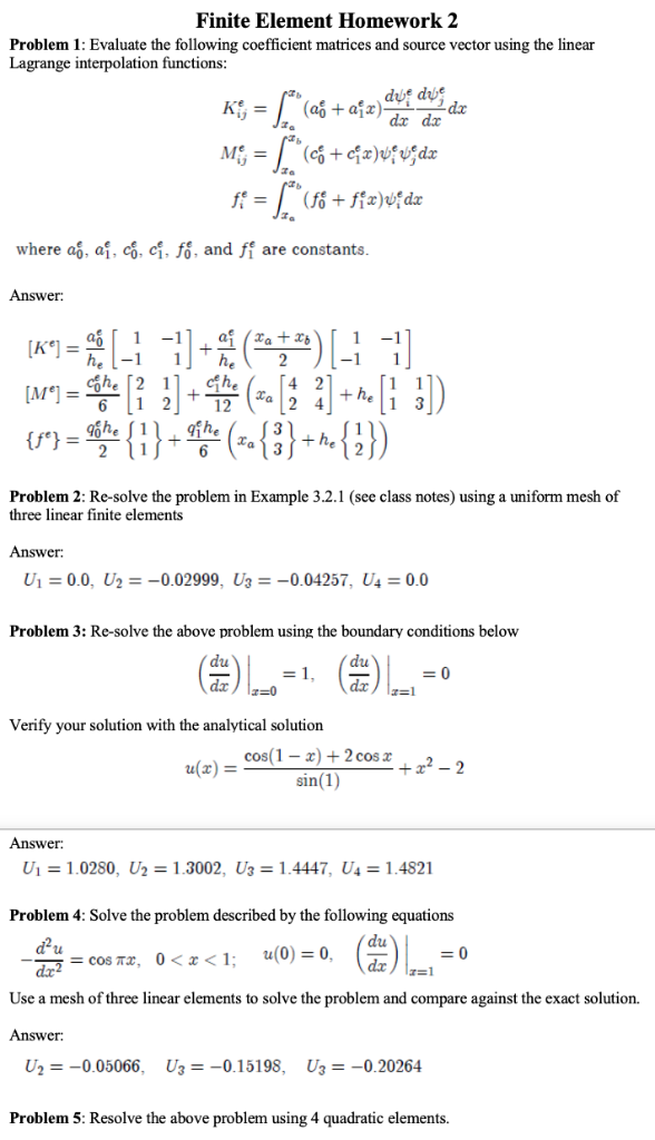 Finite Element Homework 2 Problem 1: Evaluate the | Chegg.com