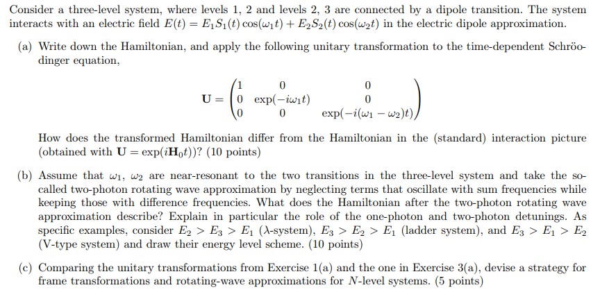 Consider a three-level system, where levels 1,2 and | Chegg.com