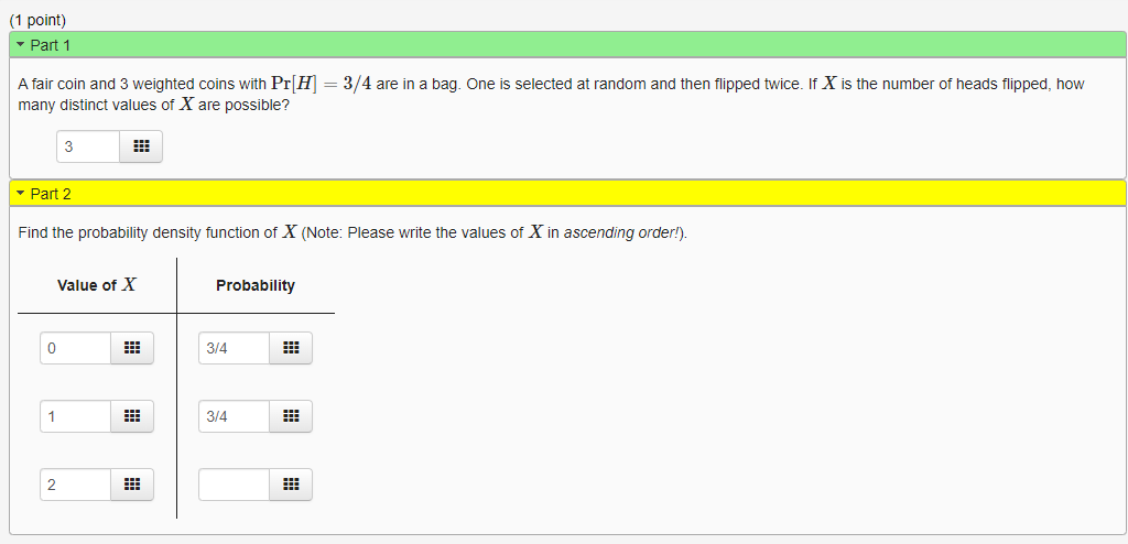 Solved A fair coin and 3 weighted coins with Pr[H]=3/4 are | Chegg.com
