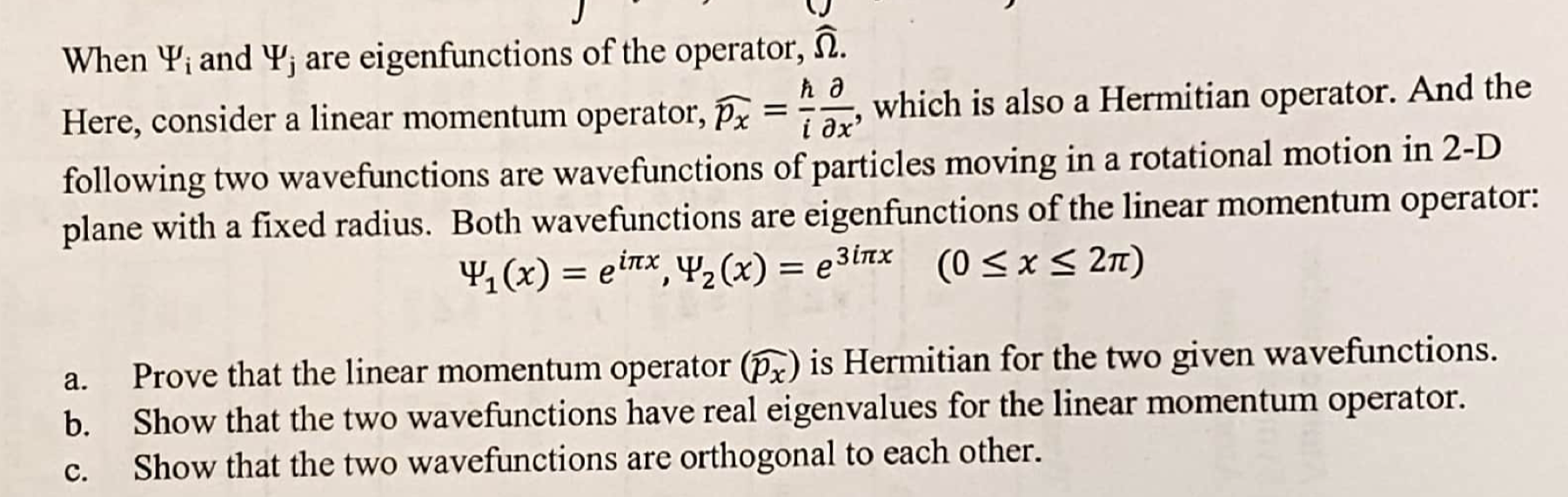 Solved ћа I Ax When Y And Y Are Eigenfunctions Of The
