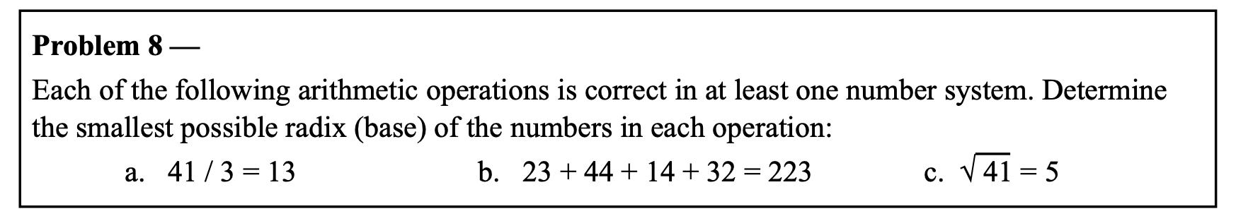 Solved Problem 8 Each of the following arithmetic operations | Chegg.com