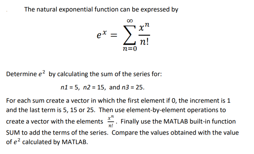 Solved The natural exponential function can be expressed by | Chegg.com