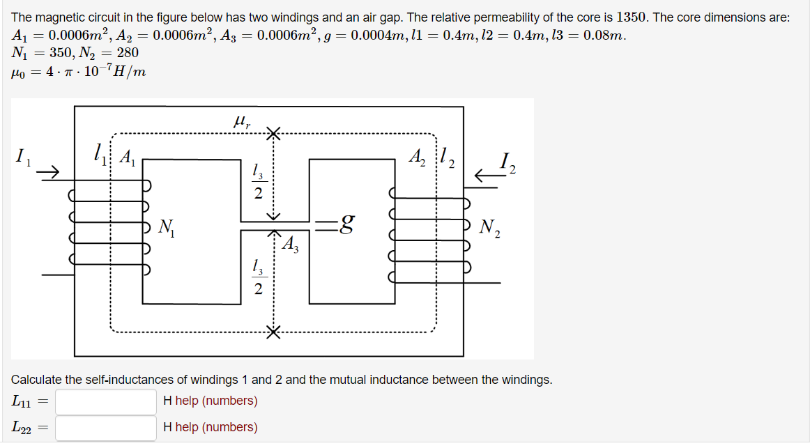 Solved The magnetic circuit in the figure below has two | Chegg.com