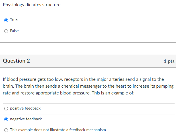 Solved Physiology Dictates Structure True O False Question 6897