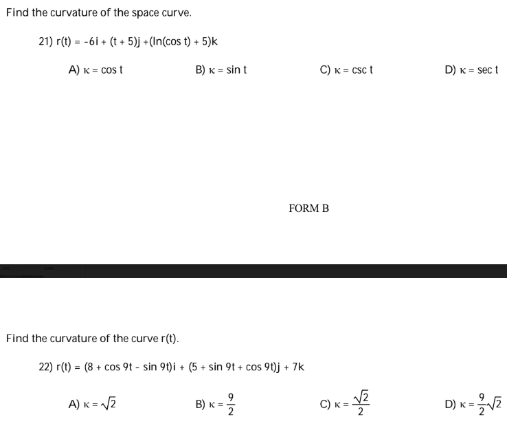 Solved Find The Curvature Of The Space Curve 21 R T 6i