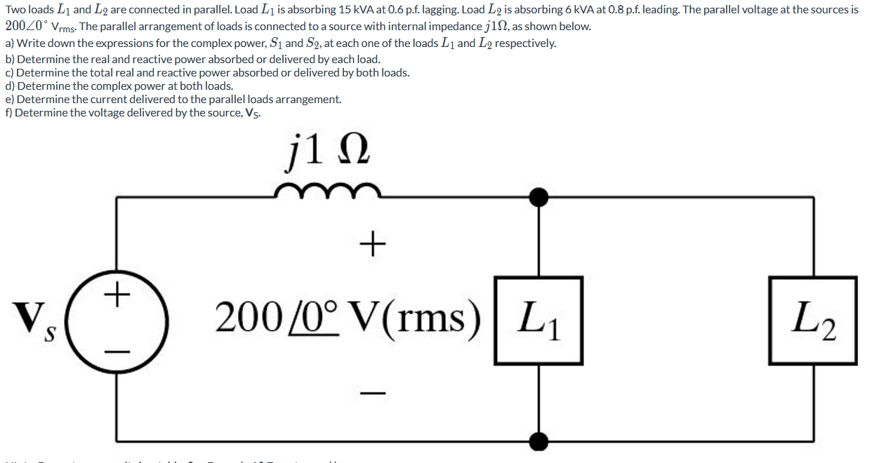 Solved Two loads L1 and L2 are connected in parallel. Load | Chegg.com