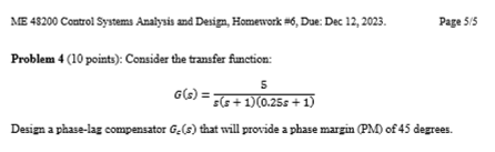 Solved ME 48200 ﻿Control Systems Analysis and Design, | Chegg.com