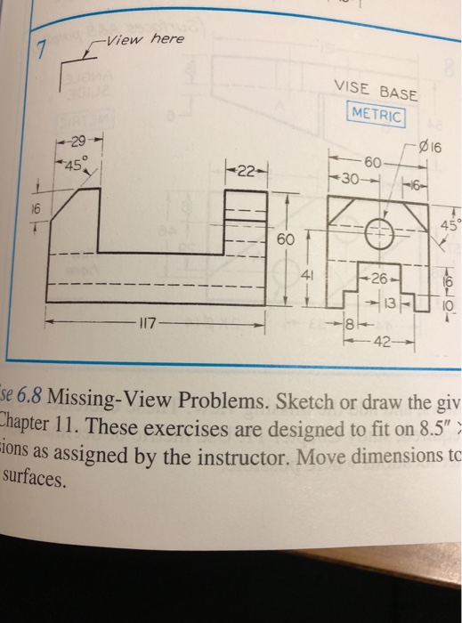 Solved View here VISE BASE METRIC ー60 30 45 6 45 60 41 26 I0 | Chegg.com