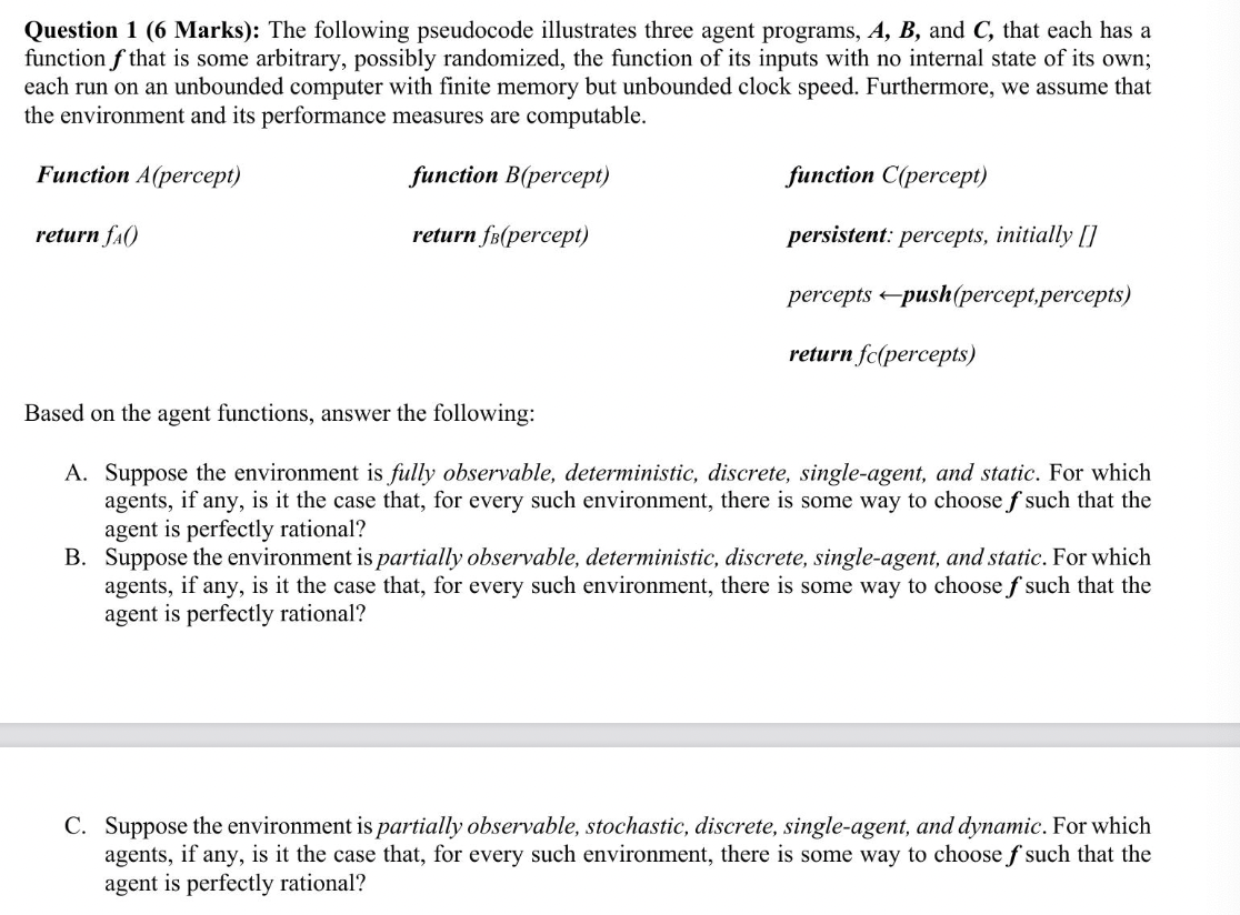 Solved The following pseudocode illustrates three agent | Chegg.com