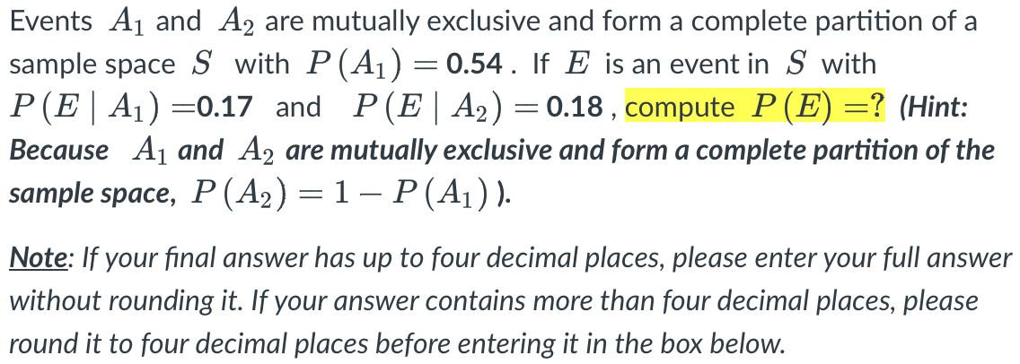 Solved Events A1 and A2 are mutually exclusive and form a | Chegg.com
