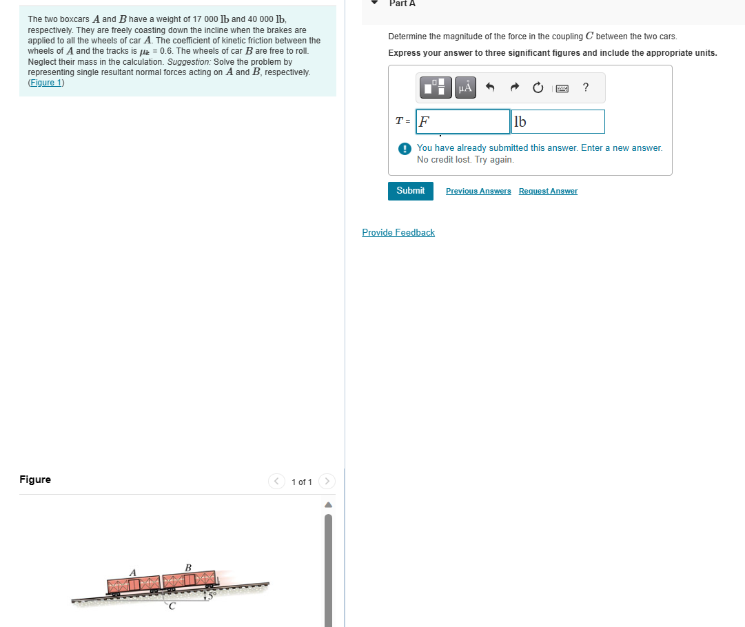 Solved The two boxcars A and B have a weight of 17000lb and | Chegg.com