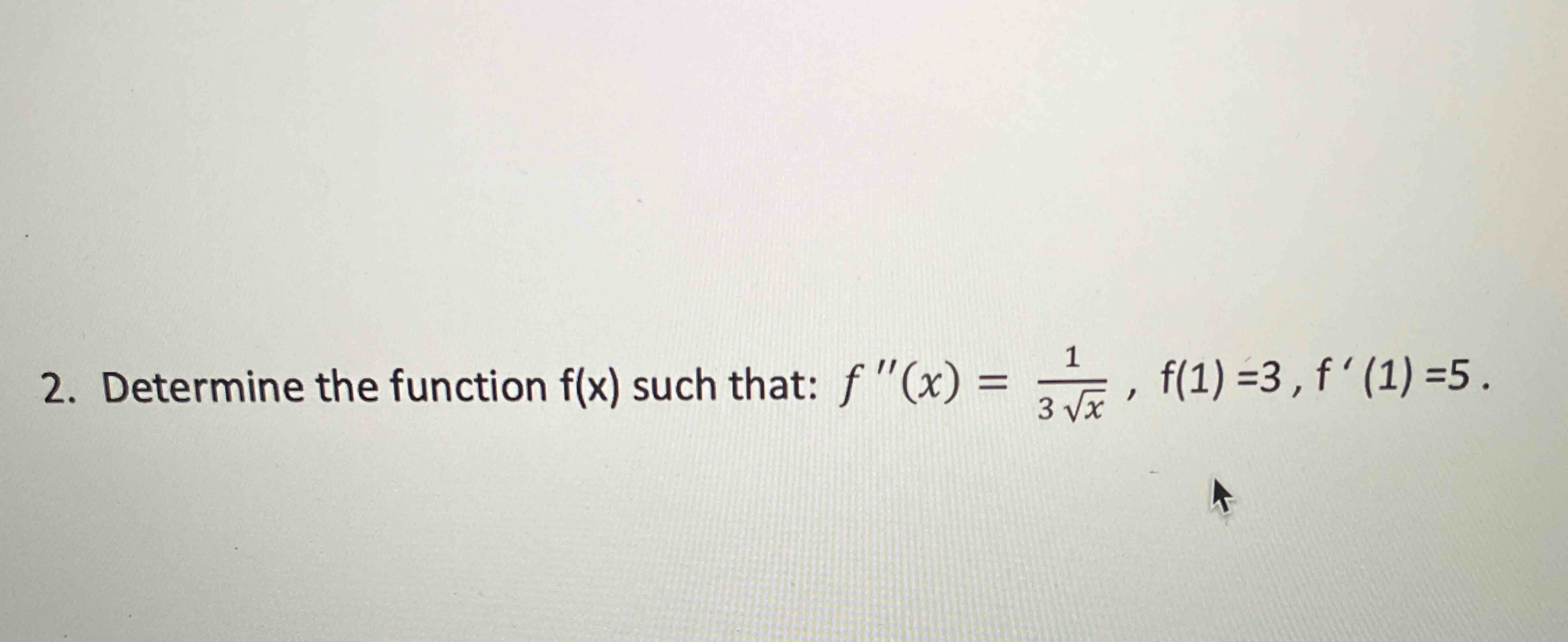 Solved Determine the function f(x) ﻿such that: | Chegg.com