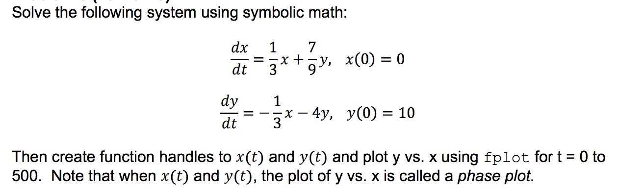Solved Solve the following system using symbolic math: | Chegg.com