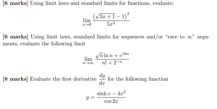 Solved [6 marks] Using limit laws and standard limits for | Chegg.com
