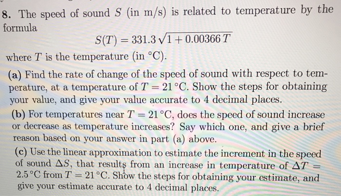 Solved 8. The speed of sound S (in m/s) is related to | Chegg.com