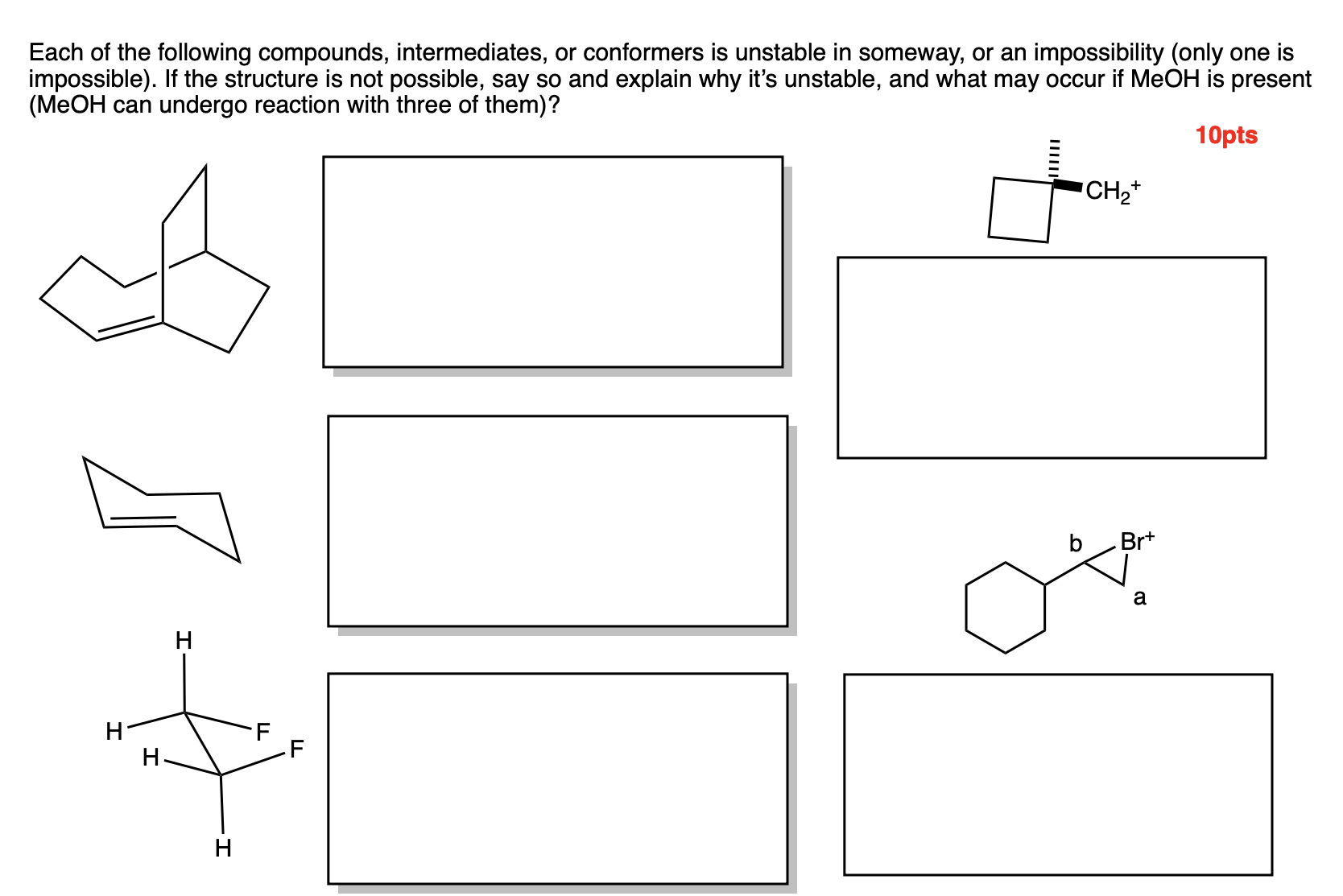 Solved Each of the following compounds, intermediates, or | Chegg.com