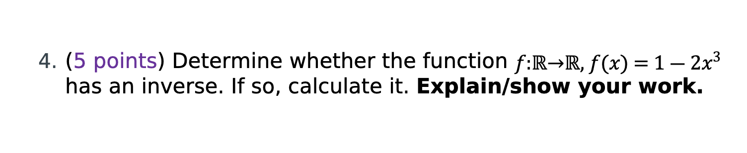 Solved 4. (5 points) Determine whether the function \\( f: | Chegg.com