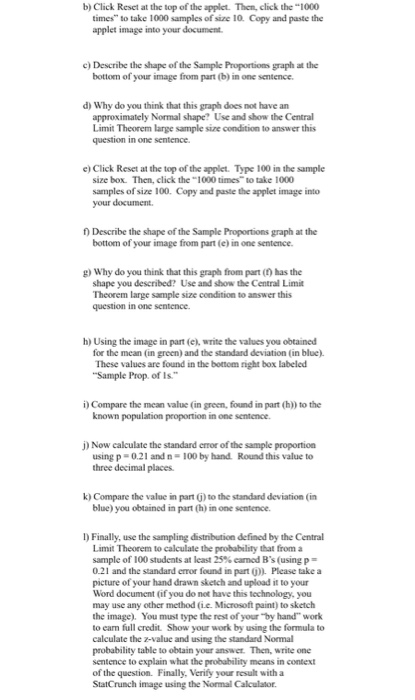 We will use the Sampling Distribution applet in | Chegg.com