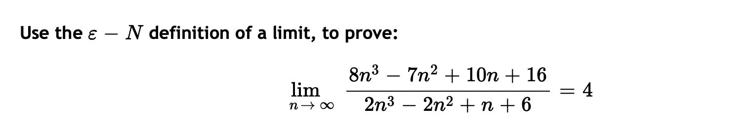 Solved Use the e N definition of a limit, to prove: lim n | Chegg.com
