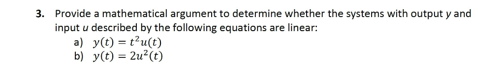 Solved 3. Provide a mathematical argument to determine | Chegg.com