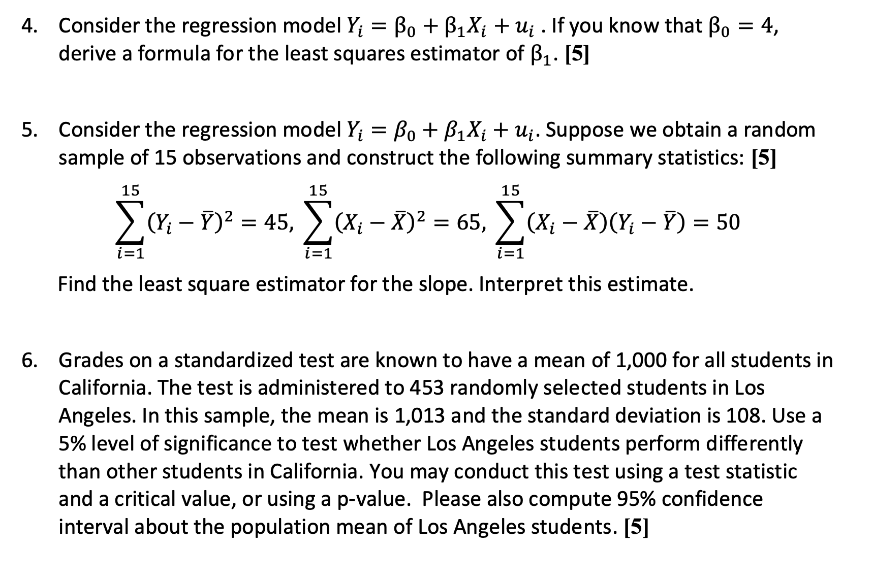 Solved 4. Consider the regression model Yi=β0+β1Xi+ui. If | Chegg.com