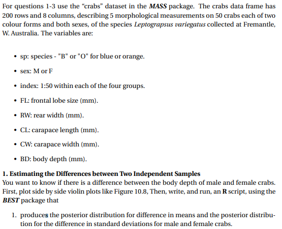 Solved For Questions 1 3 Use The Crabs Dataset In The Mass