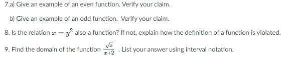 Solved 7.a) Give an example of an even function. Verify your | Chegg.com