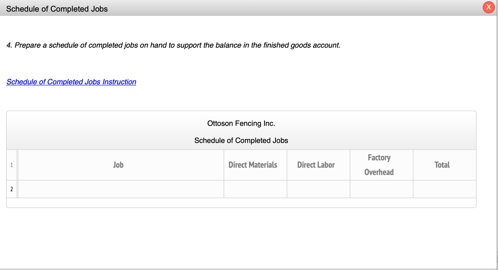 Solved Ottoson Fencing Inc. uses job order costing. The | Chegg.com