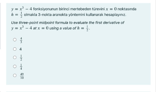 Solved y=x3−4 fonksiyonunun birinci mertebeden türevini x=0 | Chegg.com
