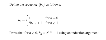 Solved Define the sequence {bn} as follows: --{ for n=0 | Chegg.com