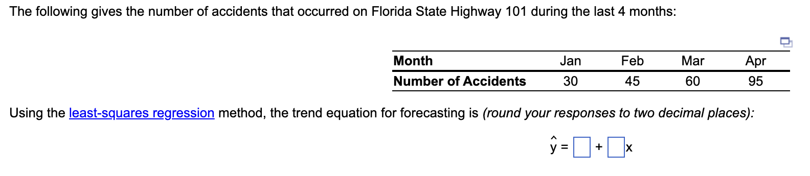 Solved Using the least-squares regression method, the trend | Chegg.com