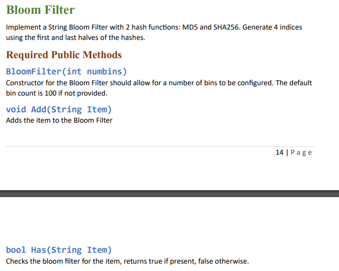 Solved Bloom Filter Implement a String Bloom Filter with 2 | Chegg.com