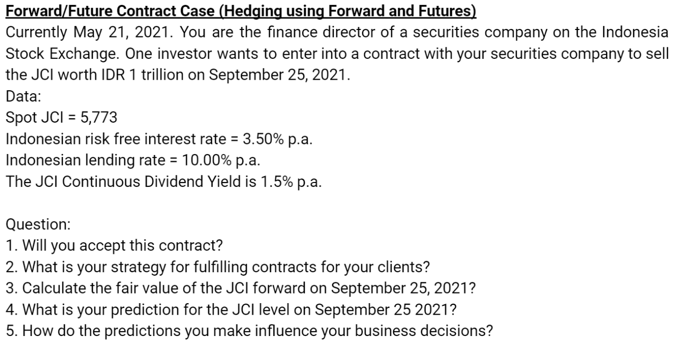 Forward/Future Contract Case (Hedging using Forward | Chegg.com