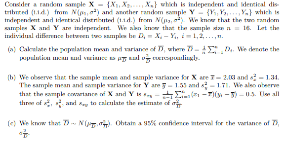 Solved Consider a random sample X={X1,X2,…,Xn} which is | Chegg.com