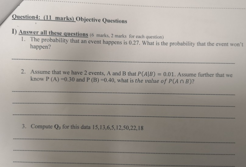 Solved Question4: (11 marks) Objective Questions I) Answer | Chegg.com Solved Question4: (11 marks) Objective Questions I) Answer | Chegg.com