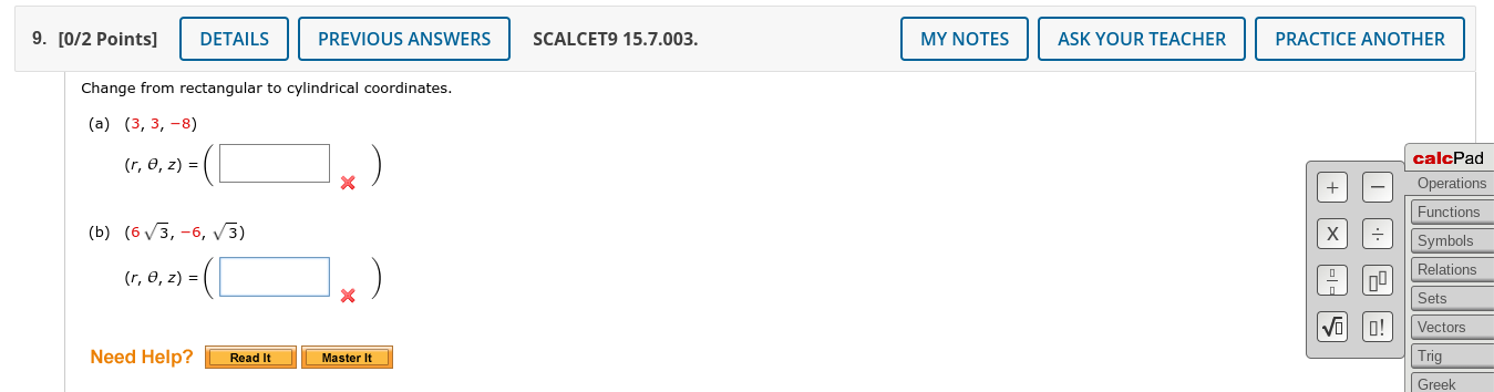 Solved SCALCET9 15.7.003. Change from rectangular to | Chegg.com