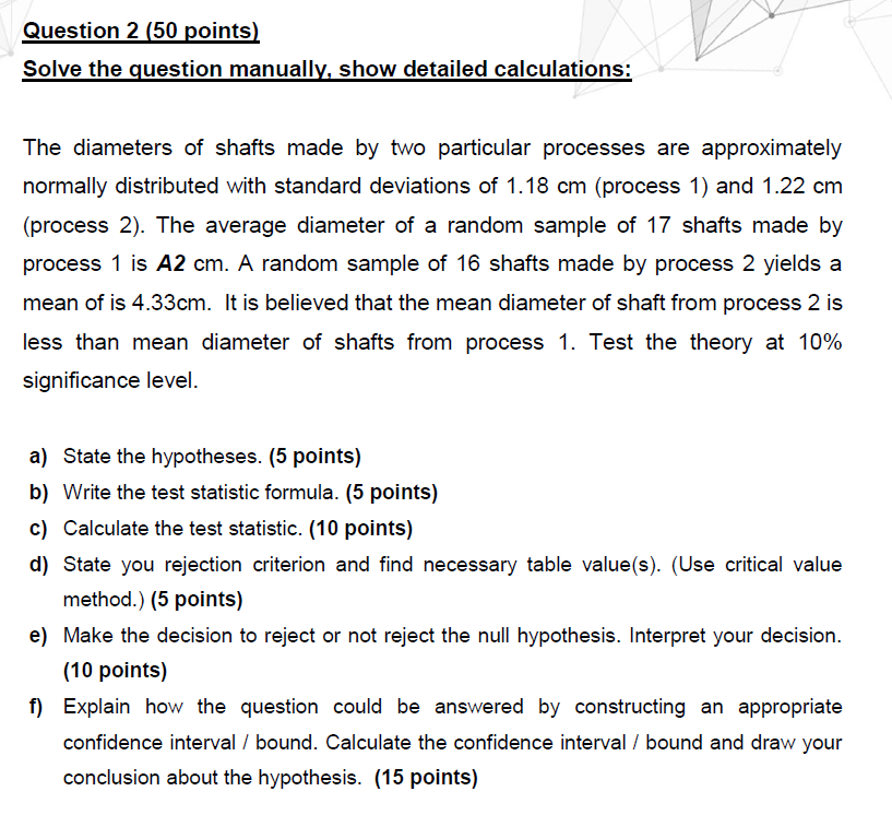 Solved Question 2 (50 points) Solve the question manually, | Chegg.com