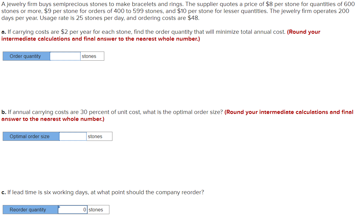 Solved A jewelry firm buys semiprecious stones to make | Chegg.com