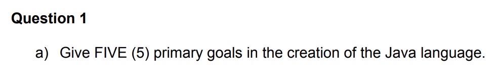 Solved a) Give FIVE (5) primary goals in the creation of the | Chegg.com