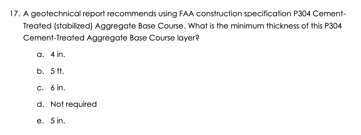 Solved 17. A geotechnical report recommends using FAA | Chegg.com