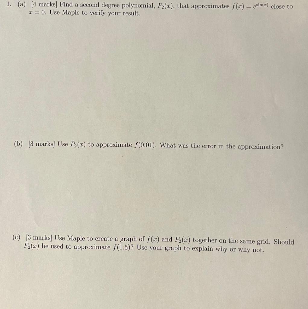 Solved 1. (a) [4 marks] Find a second degree polynomial, | Chegg.com