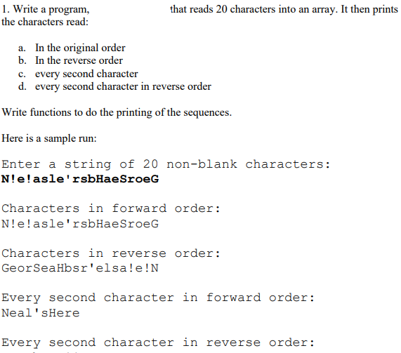 Solved that reads 20 characters into an array. It then | Chegg.com