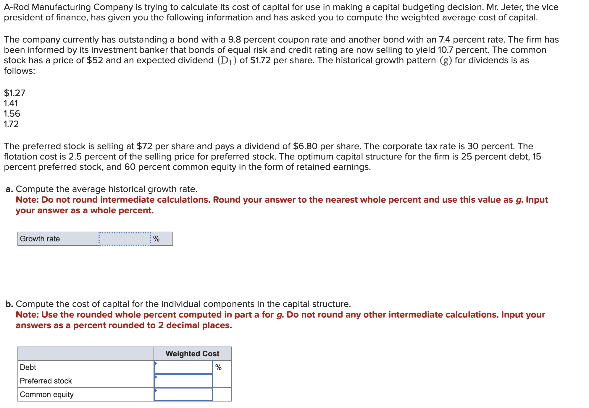 Solved A-Rod Manufacturing Company is trying to calculate | Chegg.com