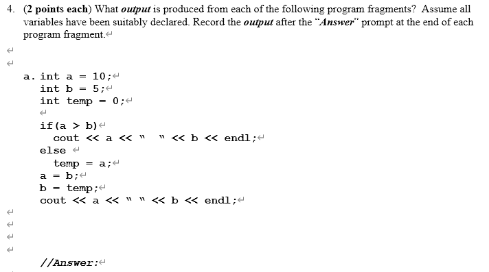 Solved 4. (2 points each) What output is produced from each | Chegg.com