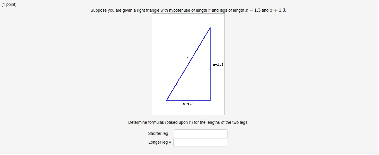 Solved (1 point) Suppose you are given a right triangle with | Chegg.com